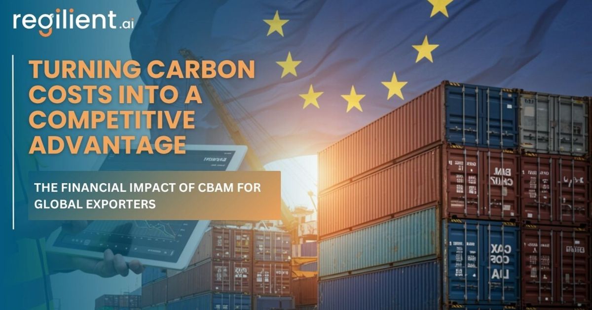 CBAM 2026: Turning Carbon Costs into Competitive Edge | Regilient ...